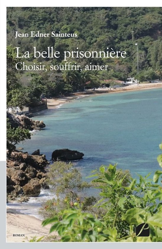 Roman - La belle prisonnière (ebook), Jean Edner Sainteus ...