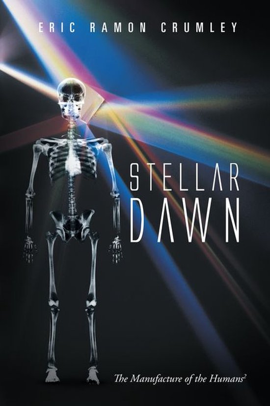Stellar Dawn (ebook), Eric Ramon Crumley | 9781458214249 | Boeken | bol.com