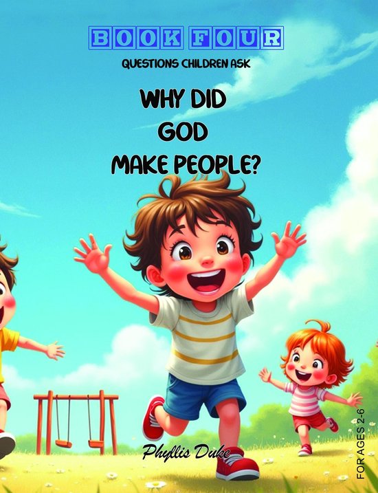 Why Did God Make People? (ebook), Phyllis L. Duke | 9781966782698 ...