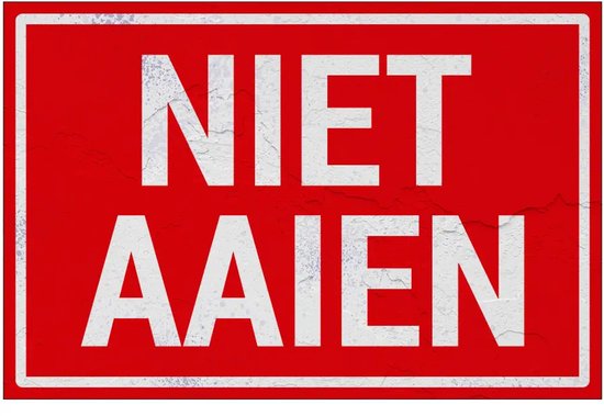 Niet aaien bord - Sign Again - 45 x 30 cm | bol