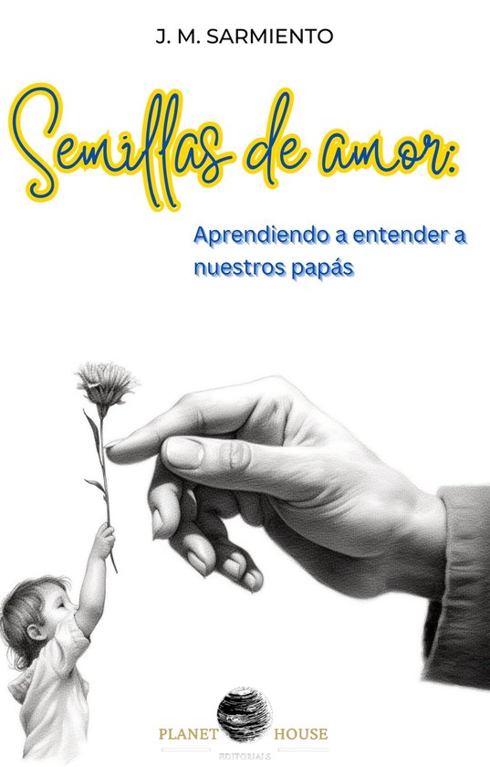 SEMILLAS DE AMOR (ebook), J. M. Sarmiento | 1230006563493 | Boeken | bol