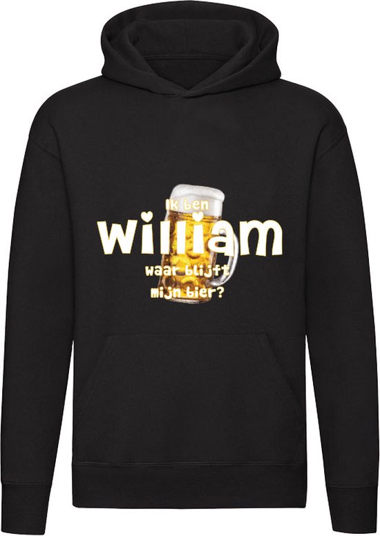 Ik ben William, waar blijft mijn bier Hoodie - cafe - kroeg - feest ...