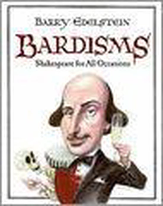 Bardisms, Barry Edelstein | 9780061493515 | Boeken | bol