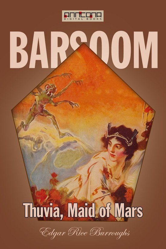 The Barsoom series 4 - Thuvia, Maid of Mars (ebook), Edgar Rice ...
