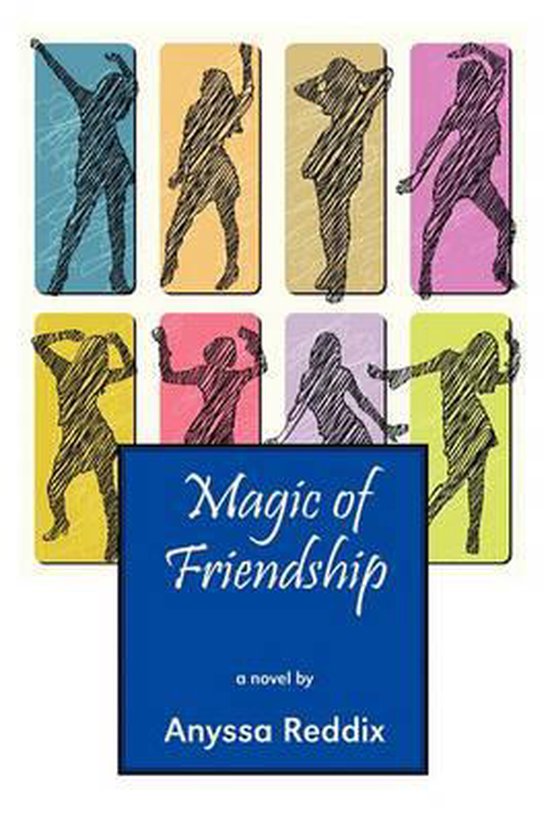 Magic of Friendship, Anyssa Reddix | 9781432763213 | Boeken | bol.com