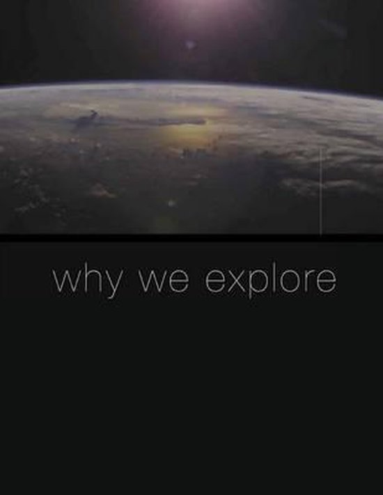 Why We Explore | 9781511761031 | National Aeronautics And Space ...