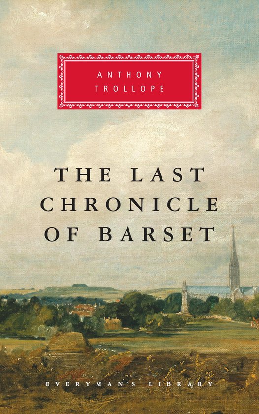 Chronicles of Barsetshire - The Last Chronicle of Barset (ebook ...