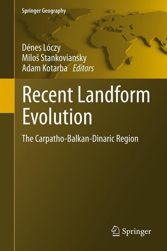 Springer Geography - Recent Landform Evolution (ebook) | 9789400724488 ...