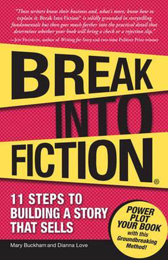 Break into Fiction, Mary Buckham | 9781605500157 | Boeken | bol.com