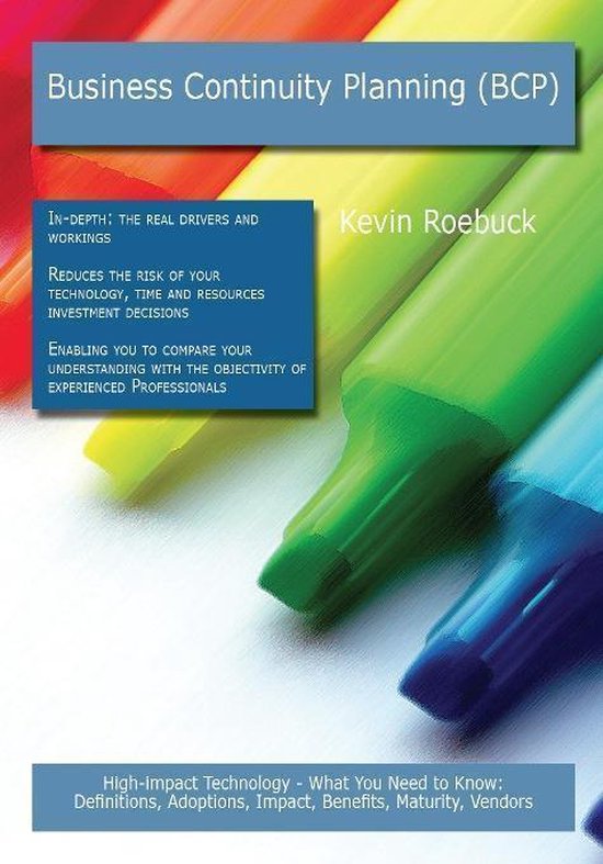 Business continuity planning (BCP): High-impact Technology - What You ...