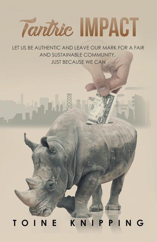 Tantric Impact (ebook), Toine Knipping | 9781504398916 | Boeken | bol.com