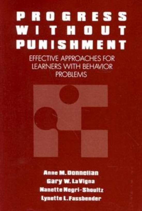 Progress without Punishment | 9780807729113 | Anne M. Donnellan ...