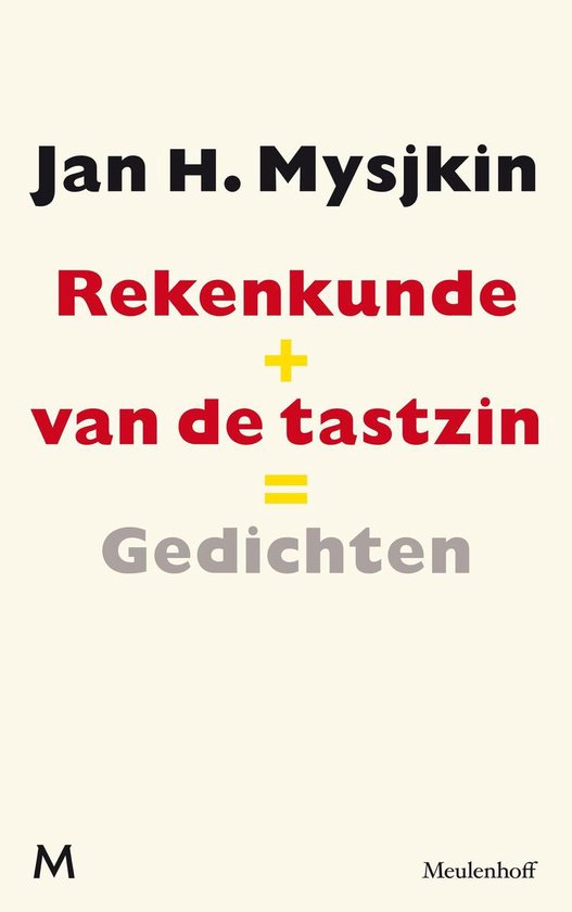 Rekenkunde van de tastzin, gevolgd door sprkls, gldls, Jan H. Mysjkin ...