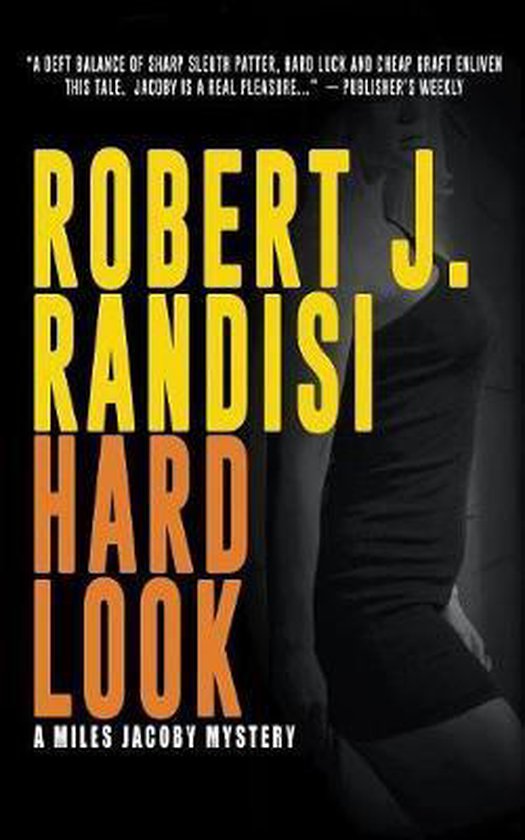 Hard Look, Robert J Randisi | 9781641194433 | Boeken | bol.com