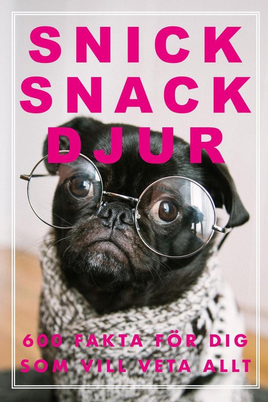 Snick Snack - SNICK SNACK DJUR (Epub2) (ebook), Nicotext Förlag ...