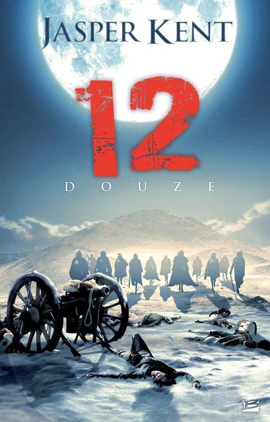 Douze (ebook), Jasper Kent | 9782820500991 | Boeken | bol