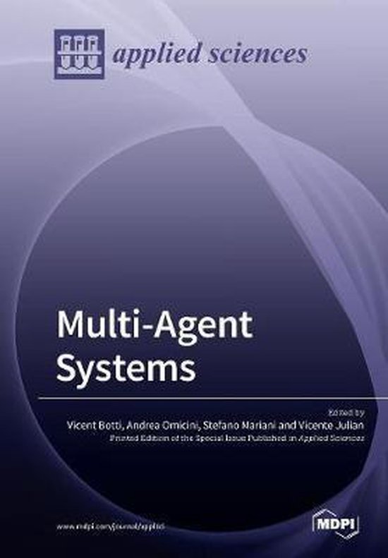 Multi-Agent Systems | 9783038979241 | Boeken | bol
