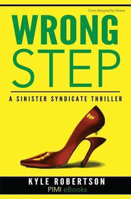 Wrong Step (Urban Fiction), Kyle Robertson | 9781546600770 | Boeken ...