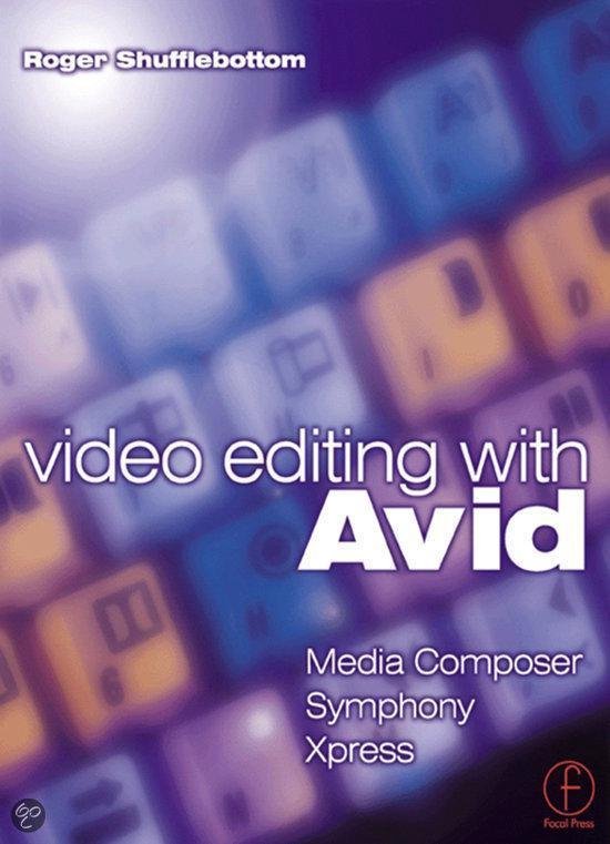 Video Editing with Avid (ebook), Roger Shufflebottom | 9780080520582 ...