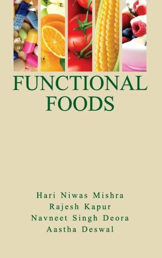 Functional Foods, H.N. Mishra | 9789383305988 | Boeken | bol.com