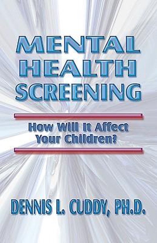 Mental Health Screening | 9781933641010 | Dennis L Cuddy | Boeken | bol