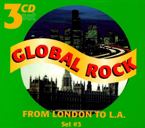 Global Rock, Vol. 7-9: From London to L.A., The Foundations | CD (album) | Muziek | bol.com