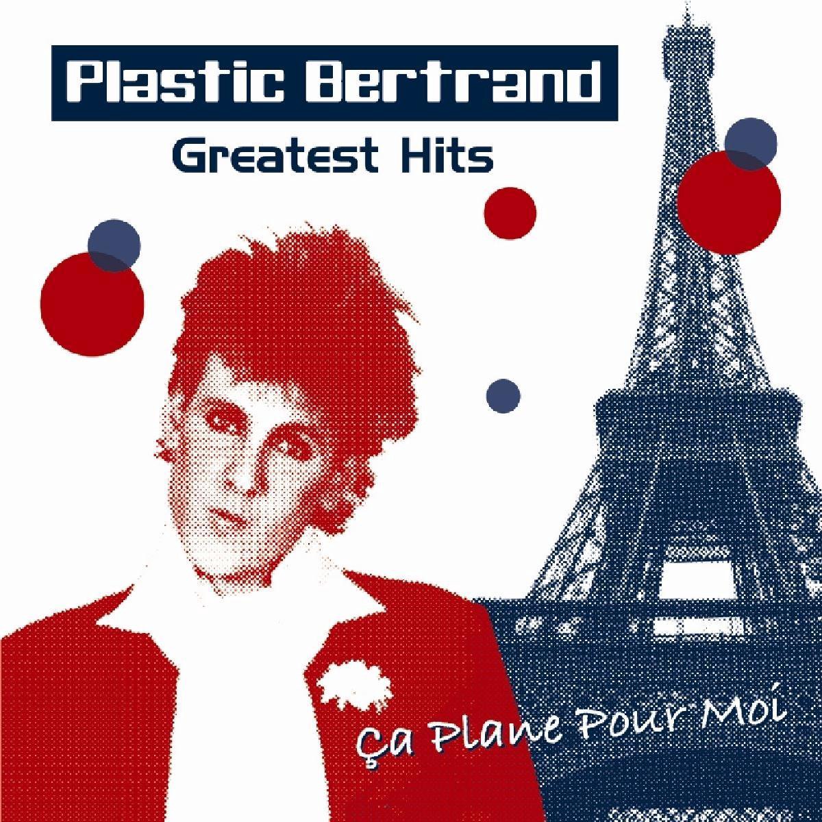 Greatest Hits, Plastic Bertrand | CD (album) | Muziek | bol.com