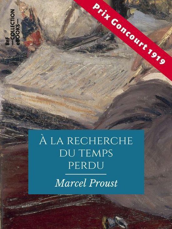 Classiques - À la recherche du temps perdu (ebook), Marcel Proust ...