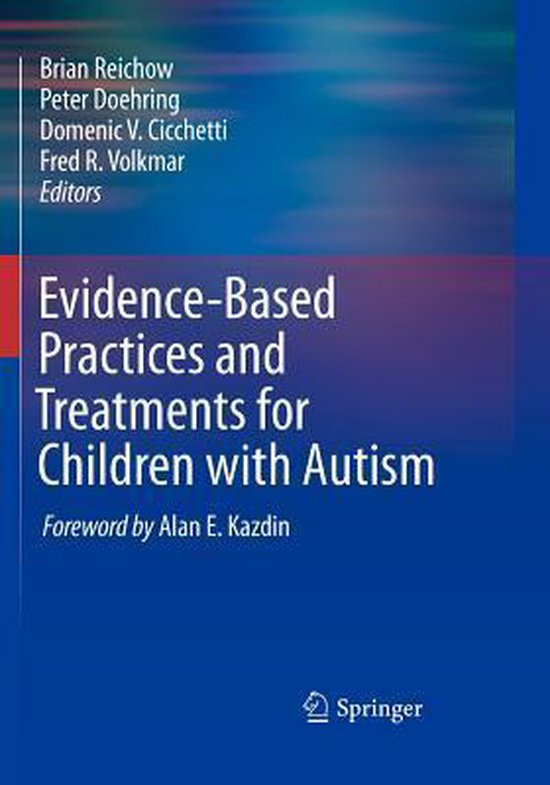 Evidence-Based Practices and Treatments for Children with Autism ...