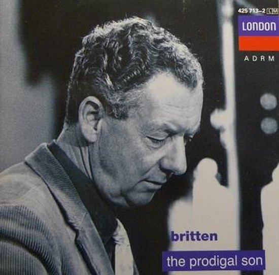 BRITTEN: THE PRODIGAL SON, English Opera Group / Benjamin Britten | CD ...