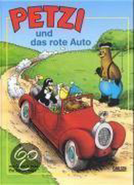 Petzi und das rote Auto, Carla Hansen | 9783551515575 | Boeken | bol.com