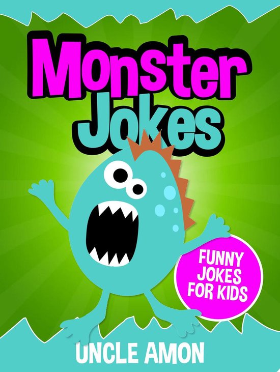 Monster Jokes: Funny Jokes for Kids (ebook), Uncle Amon | 9781370461707 ...