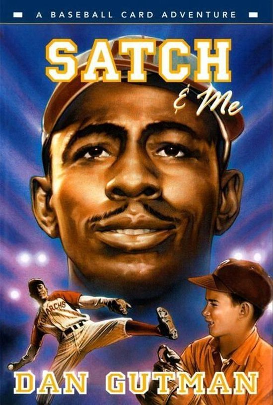 Baseball Card Adventures - Satch & Me (ebook), Gutman | 9780061973550 ...