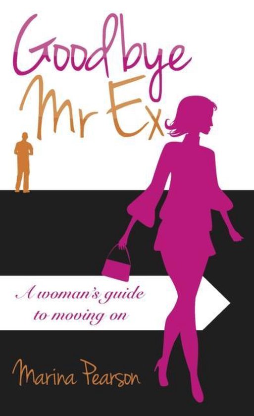Goodbye Mr Ex, Marina Pearson | 9781908746627 | Boeken | bol.com