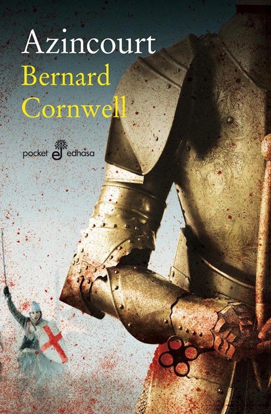 Azincourt (ebook), Bernard Cornwell | 9788435046633 | Boeken | bol.com