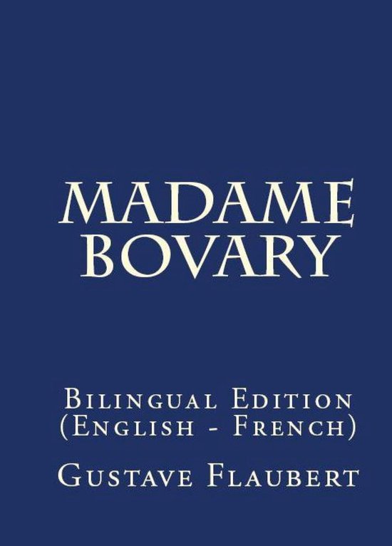 Madame Bovary (ebook), Gustave Flaubert | 6610000086658 | Boeken | bol