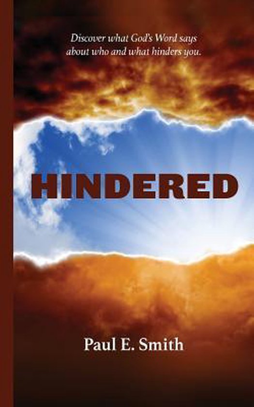 Hindered, Paul E Smith | 9780990781691 | Boeken | bol.com