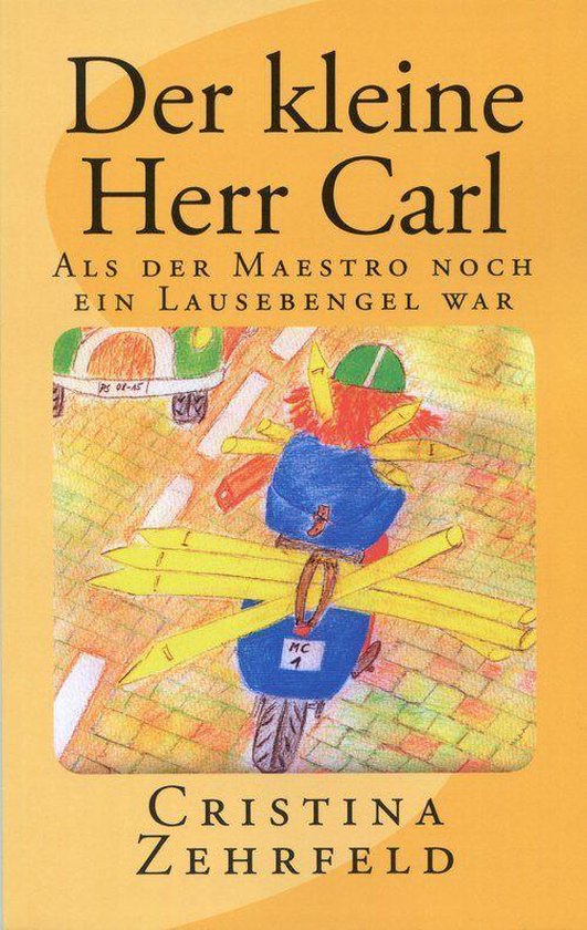 Maestro-Carl-Reihe 2 - Der kleine Herr Carl (ebook), Cristina Zehrfeld ...