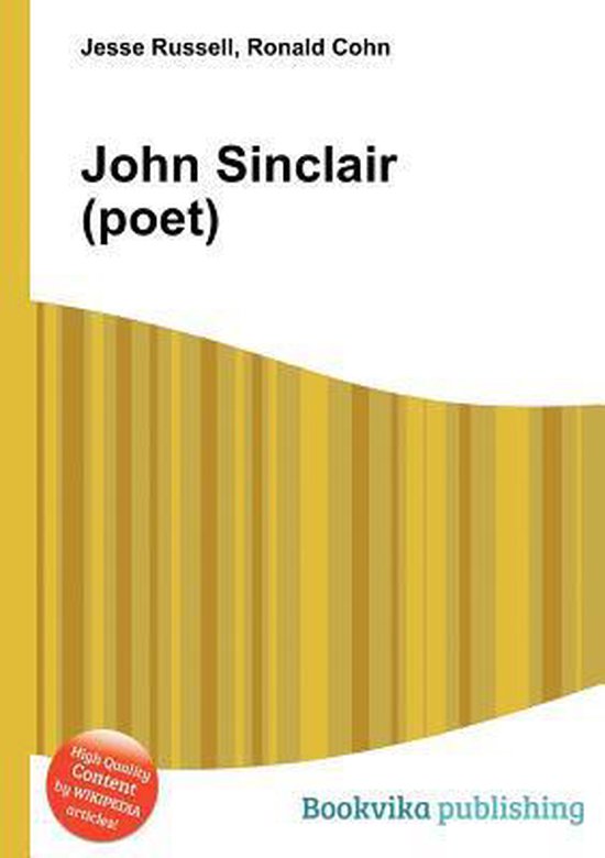 John Sinclair (poet), Jesse Russell | 9785510869545 | Boeken | bol.com