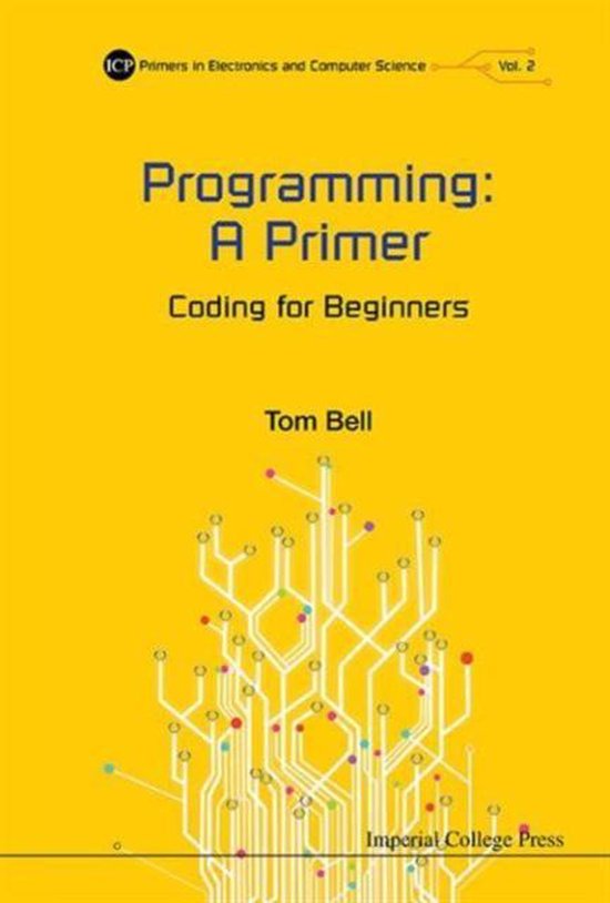 Programming A Primer | 9781783267064 | Thomas James Bell | Boeken | bol.com