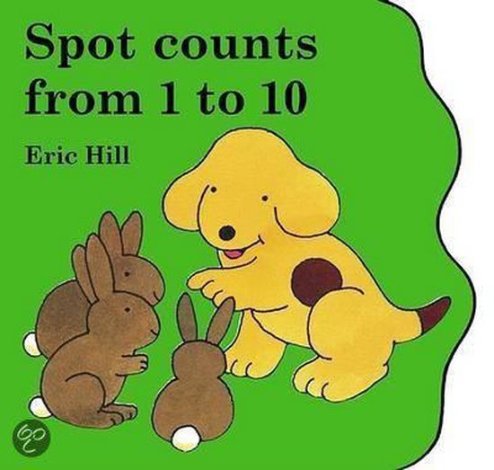 Spot Counts from 1-10 | 9780399240430 | Eric Hill | Boeken | bol