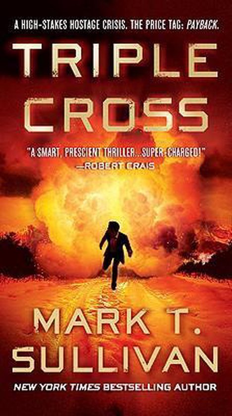 Triple Cross, Mark Sullivan | 9780312534158 | Boeken | bol.com