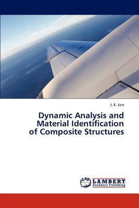 Dynamic Analysis and Material Identification of Composite Structures ...