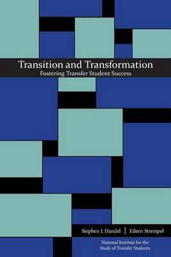 Transition and Transformation | 9781940771250 | Handel, Stephen J ...
