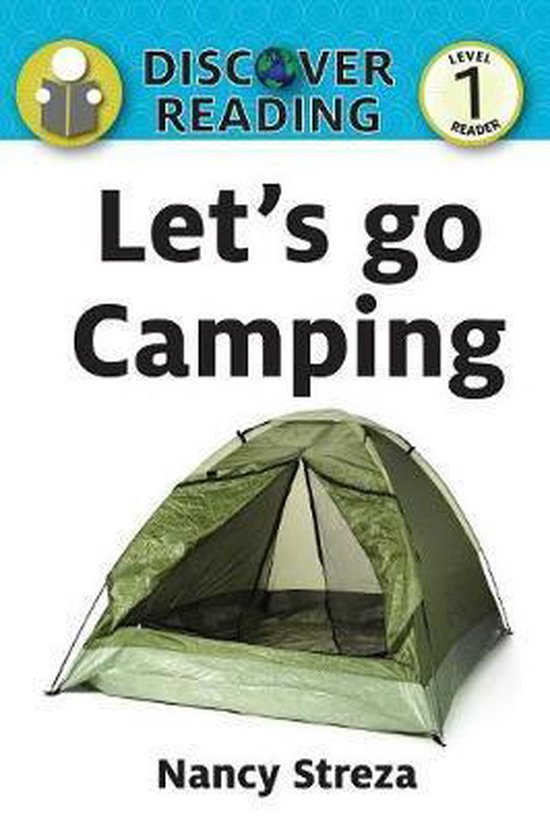 Discover Reading- Let's go Camping, Nancy Streza | 9781623950002 ...