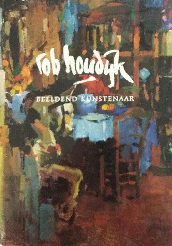 Rob Houdijk, beeldend kunstenaar, J. Toering | 9789070655297 | Boeken | bol