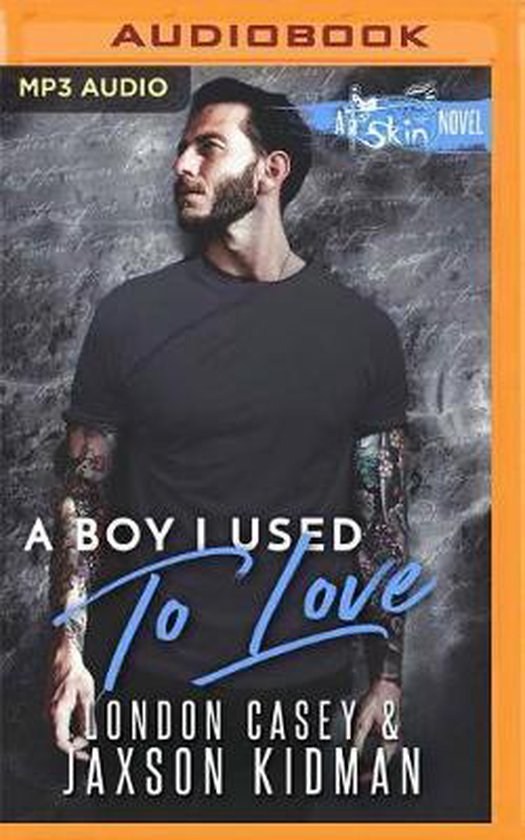 A Boy I Used to Love, Jaxson Kidman | 9781978688858 | Boeken | bol.com