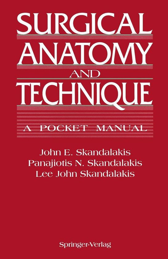 Surgical Anatomy and Technique (ebook), John Elias Skandalakis ...