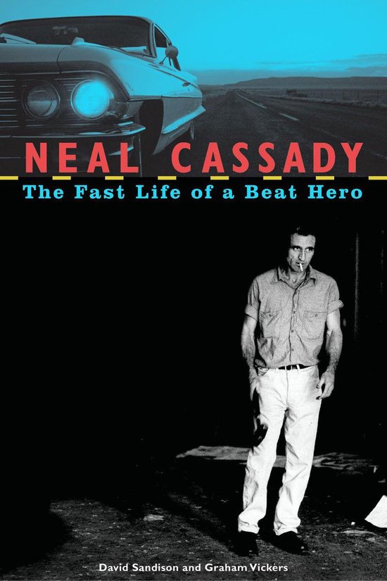 Neal Cassady (ebook), David Sandison | 9781569762332 | Boeken | bol.com