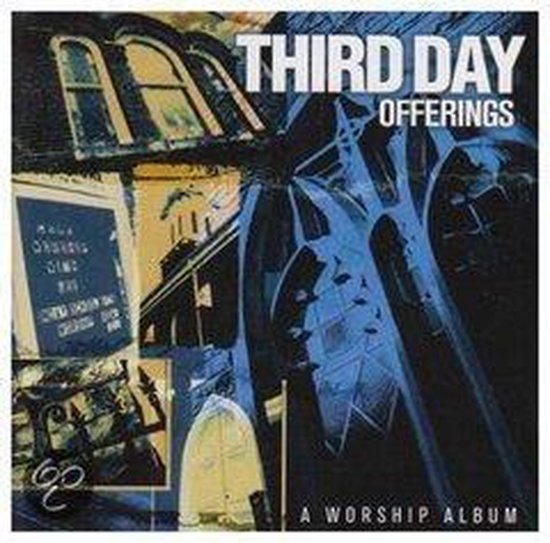 Worship Album, Third Day | CD (album) | Muziek | bol